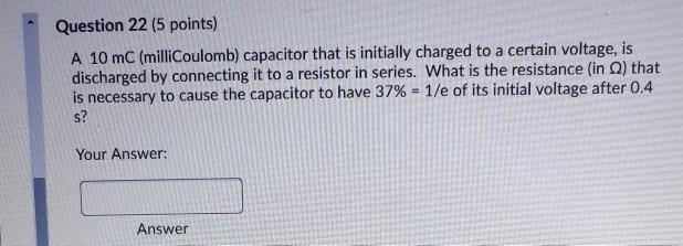 Solved Question 22 (5 points) A 10 m (milliCoulomb) | Chegg.com