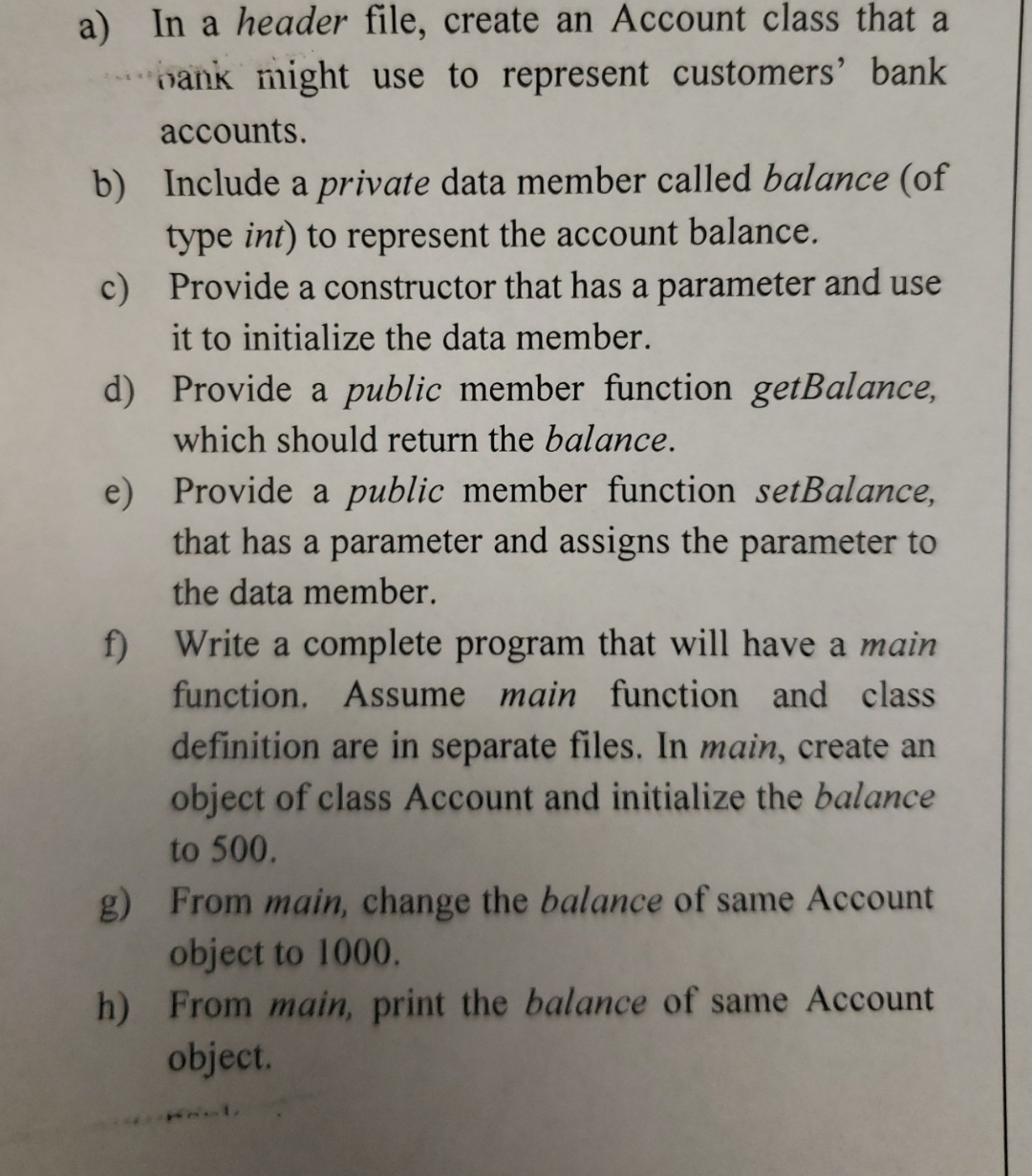 Solved a) ﻿In a header file, create an Account class that a | Chegg.com