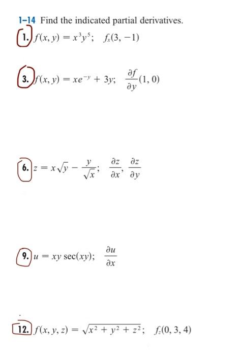 Solved 1-14 Find the indicated partial derivatives. 1. | Chegg.com