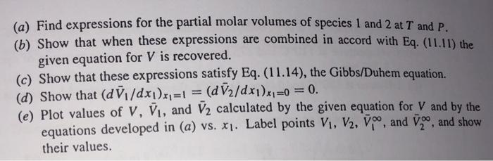 Solved The molar volume (cm? mol-l) of a binary liquid | Chegg.com