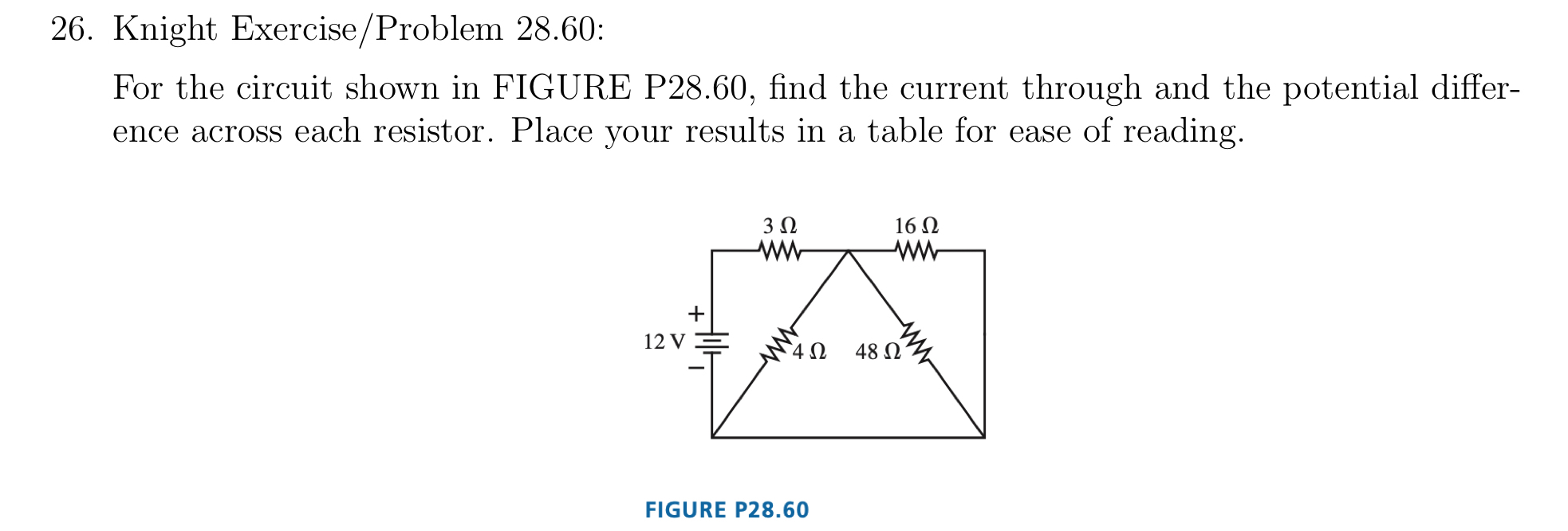 Solved Knight Exercise/Problem 28.60:For the circuit shown | Chegg.com