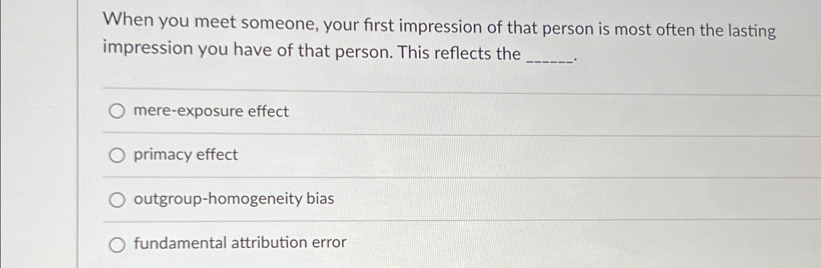Solved When you meet someone, your first impression of that | Chegg.com