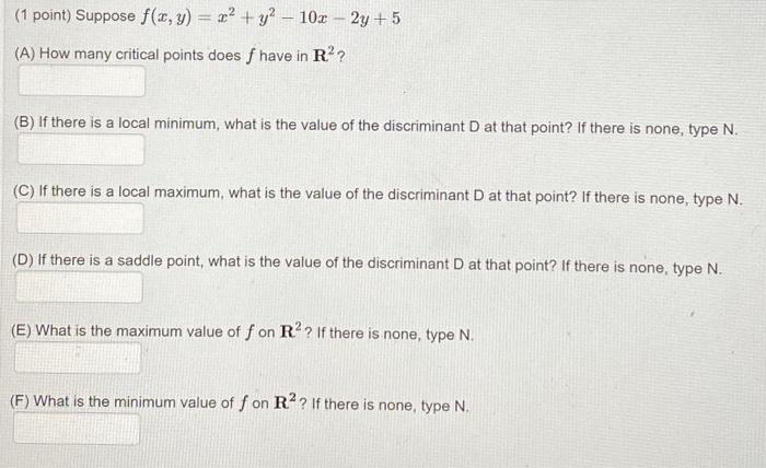Solved (1 point) Suppose f(x,y)=x2+y2−10x−2y+5 (A) How many | Chegg.com