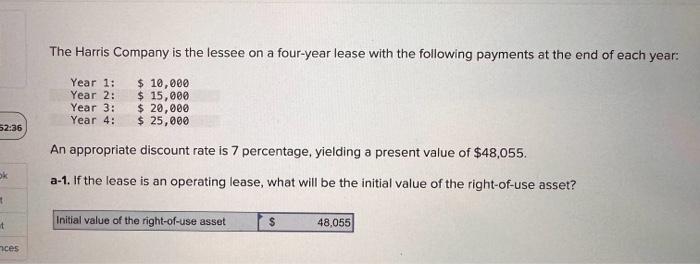 Solved The Harris Company is the lessee on a four-year lease | Chegg.com