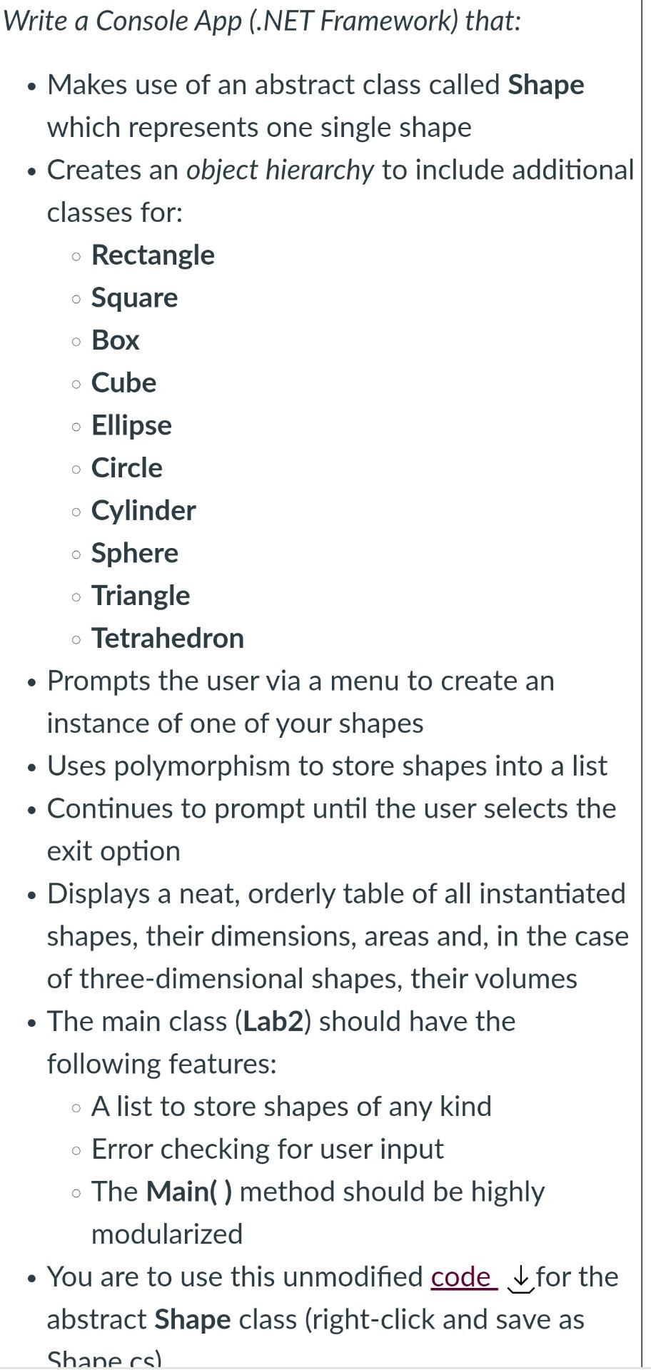 - Makes use of an abstract class called Shape which | Chegg.com