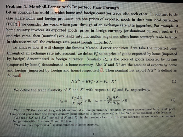 Problem 1. Marshall-Lerner with Imperfect | Chegg.com