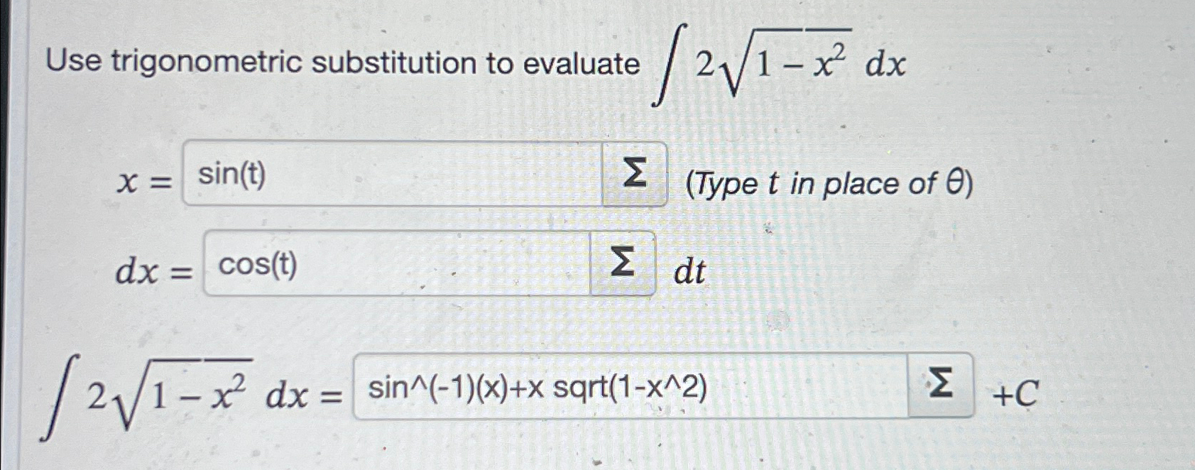 Solved Use trigonometric substitution to evaluate | Chegg.com