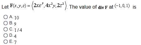 Solved Let F(x,y,z)=(2xey,4x2y,2z2). The value of divF at | Chegg.com