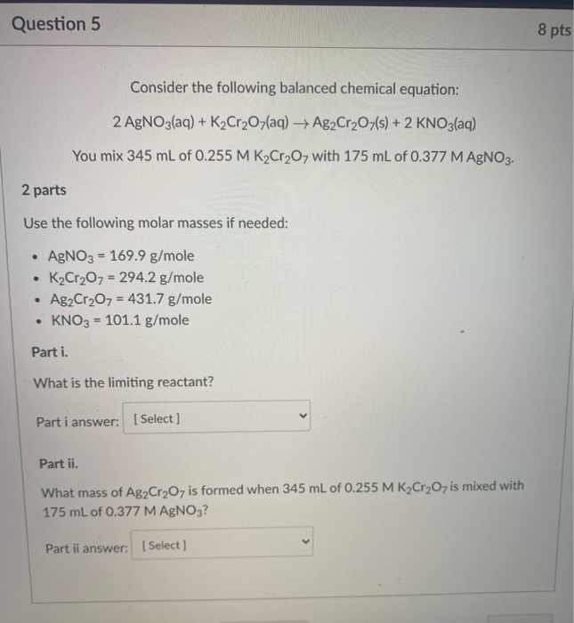 Solved Question 5 8 pts Consider the following balanced | Chegg.com