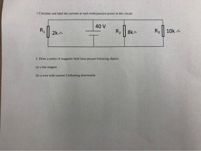 Solved 1Calculate and label the currents at each | Chegg.com