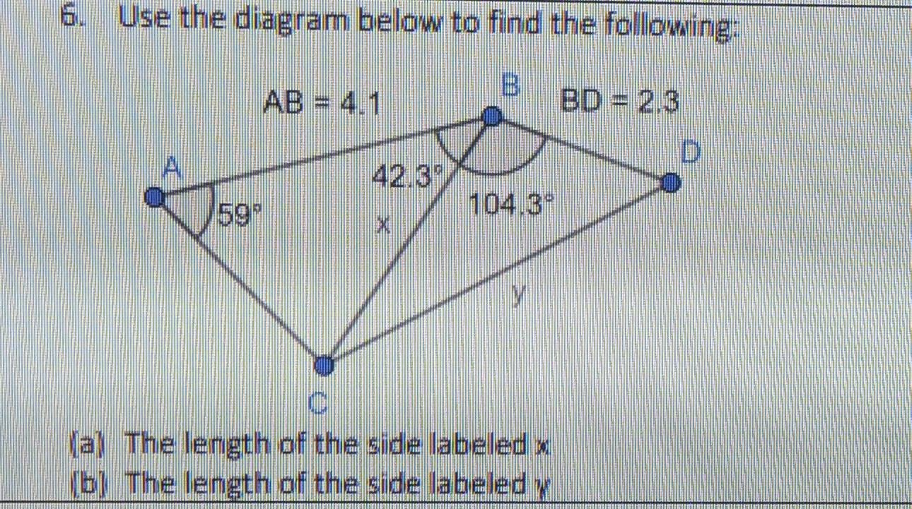 Solved 6. Use the diagram below to find the following: AB = | Chegg.com