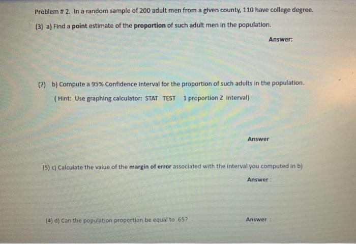 Solved Problem H 2. In a random sample of 200 adult men from | Chegg.com