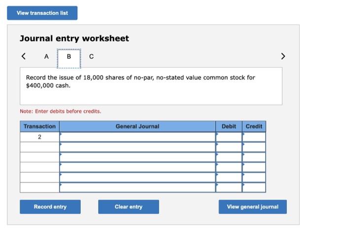 Solved View transaction list Journal entry worksheet