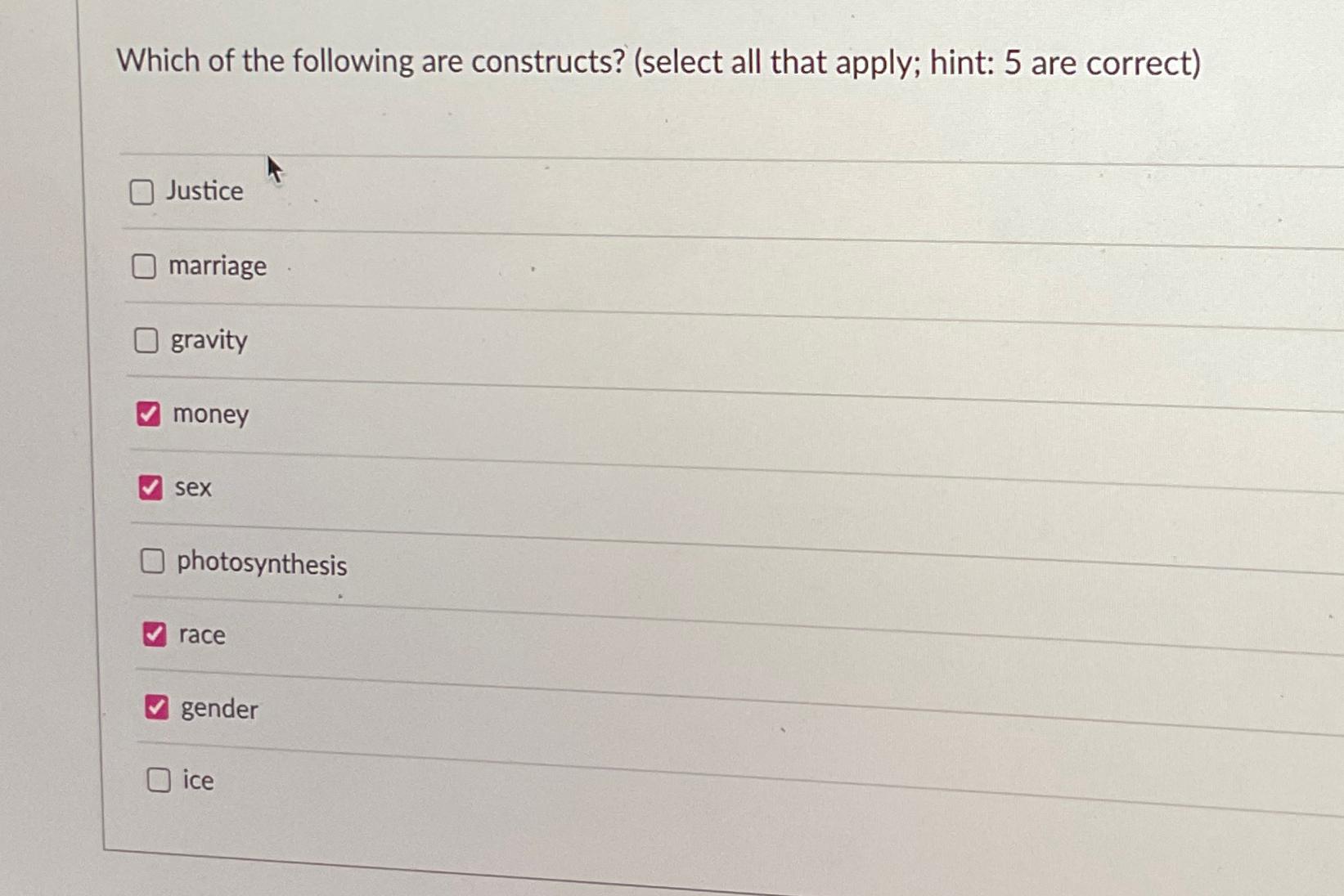 Solved Which of the following are constructs? (select all | Chegg.com