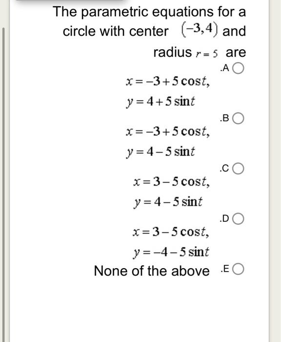 Solved Given the parametric equations x = 2t+t?, y = 4t – | Chegg.com