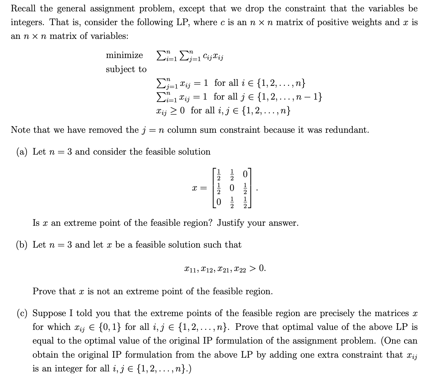 Solved Recall the general assignment problem, except that we | Chegg.com