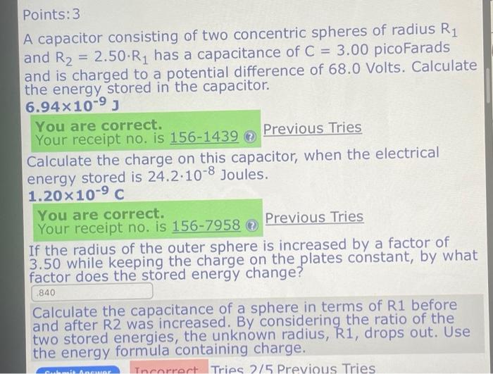 Solved A capacitor consisting of two concentric spheres of | Chegg.com