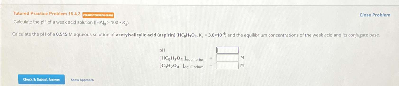 Tutored Practice Problem 16.4.3Close ProblemCalculate | Chegg.com