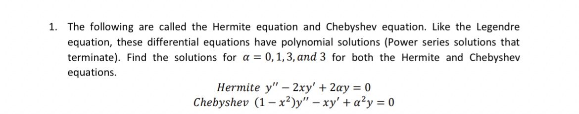 Solved The following are called the Hermite equation and | Chegg.com