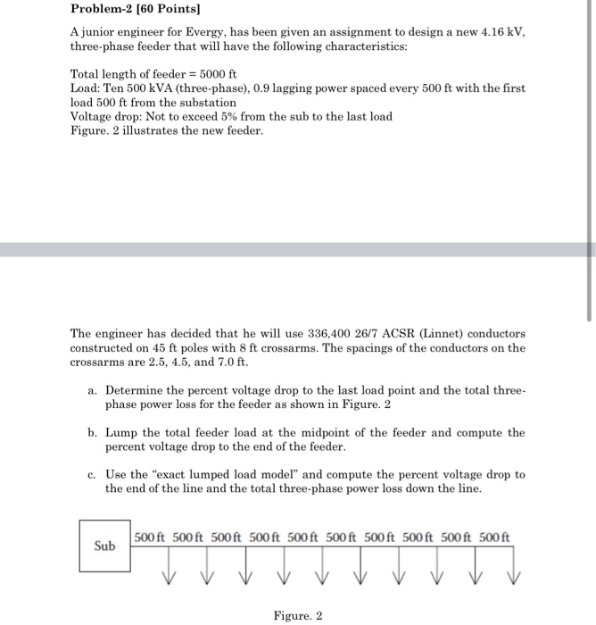Solved Problem-2 [60 Points) A junior engineer for Evergy, | Chegg.com