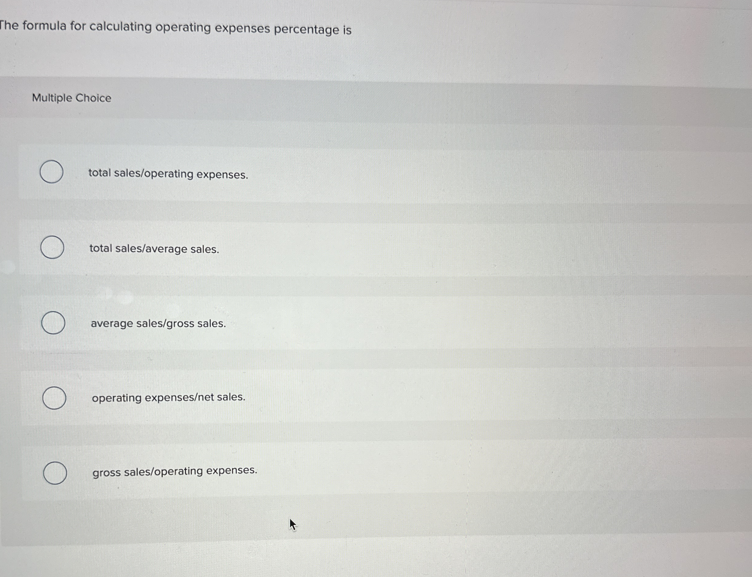 Solved The formula for calculating operating expenses | Chegg.com