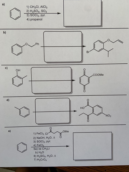 Solved 1) CH3CI, AICI: 2) H2SO4. SO, 3) SOCl2, pyr. 4) | Chegg.com