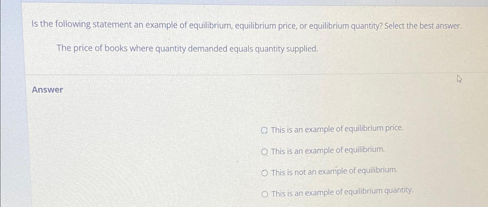 Solved Is the following statement an example of equilibrium, | Chegg.com
