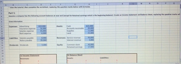 Solved Enter formulas in cells that contain question marks | Chegg.com