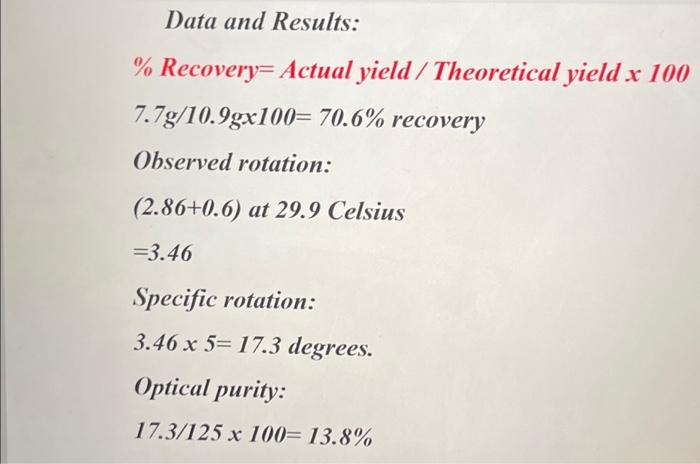 Solved Data and Results: % Recovery-Actual yield/Theoretical | Chegg.com