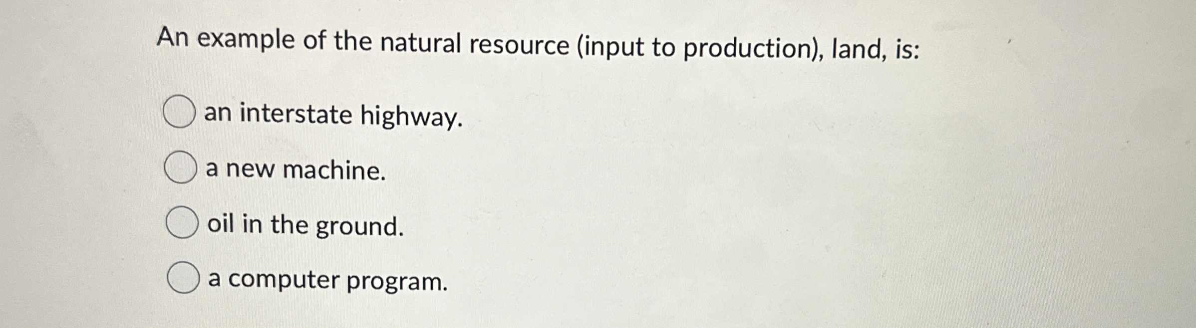 Solved An example of the natural resource (input to | Chegg.com