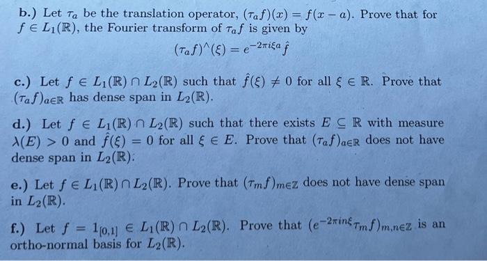 b.) Let τa be the translation operator, | Chegg.com