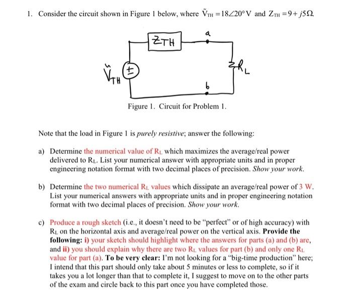 Solved SHOW ALL WORK NEED ASAP. 1. Consider the circuit | Chegg.com