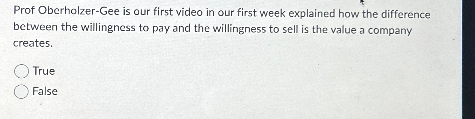 Solved Prof Oberholzer-Gee is our first video in our first | Chegg.com
