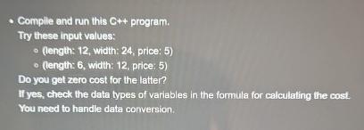 Solved Compile and run this C++ ﻿program.Try these input | Chegg.com