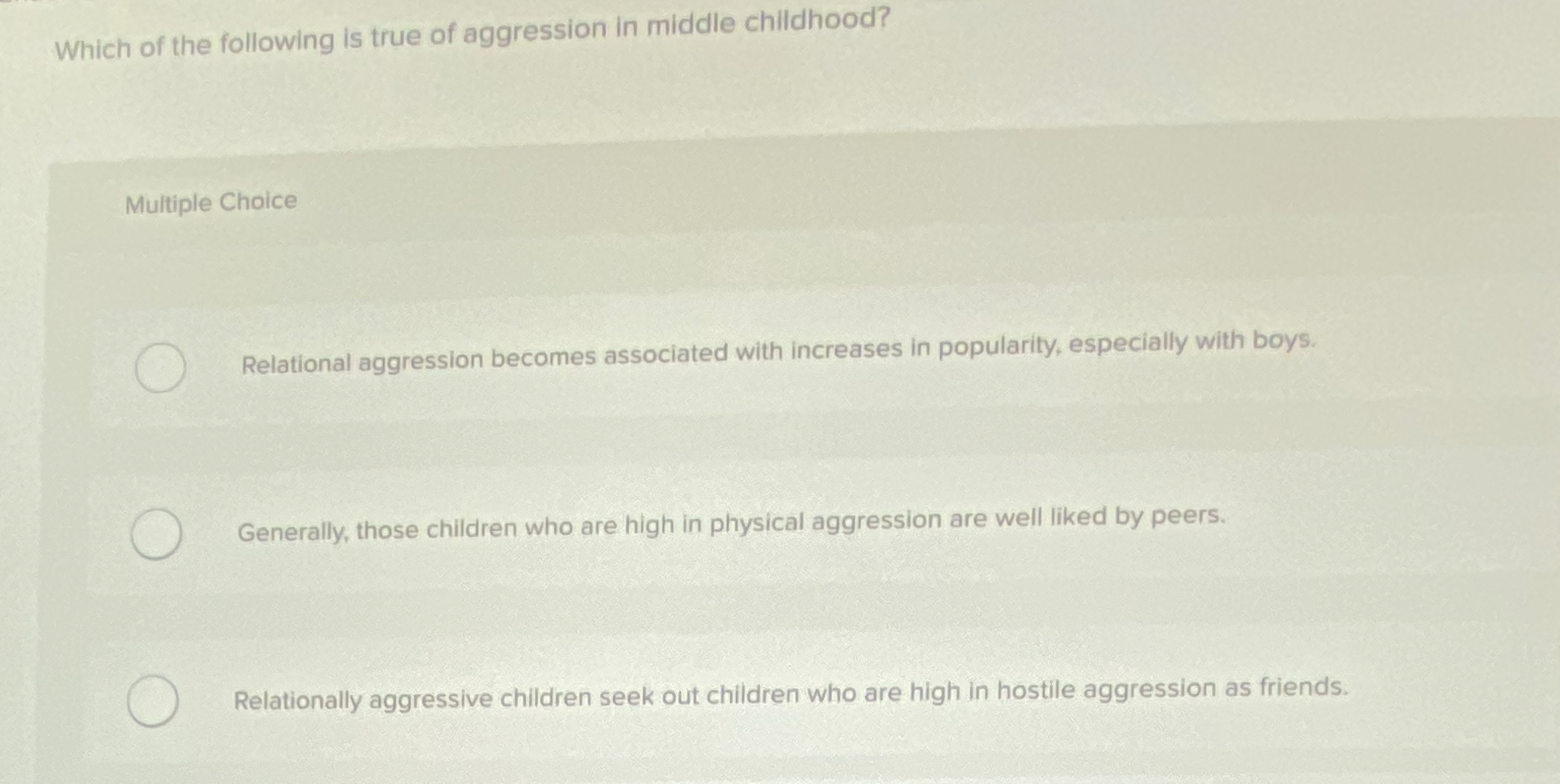 Solved Which of the following is true of aggression in | Chegg.com
