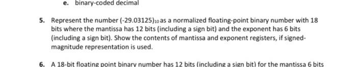 Solved e. binary-coded decimal 5. Represent the number | Chegg.com