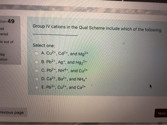 Solved tion 49 vet wered Group IV cations in the Qual Scheme | Chegg.com