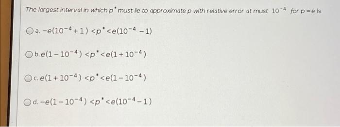 Solved The largest interval in which p'must lie to | Chegg.com