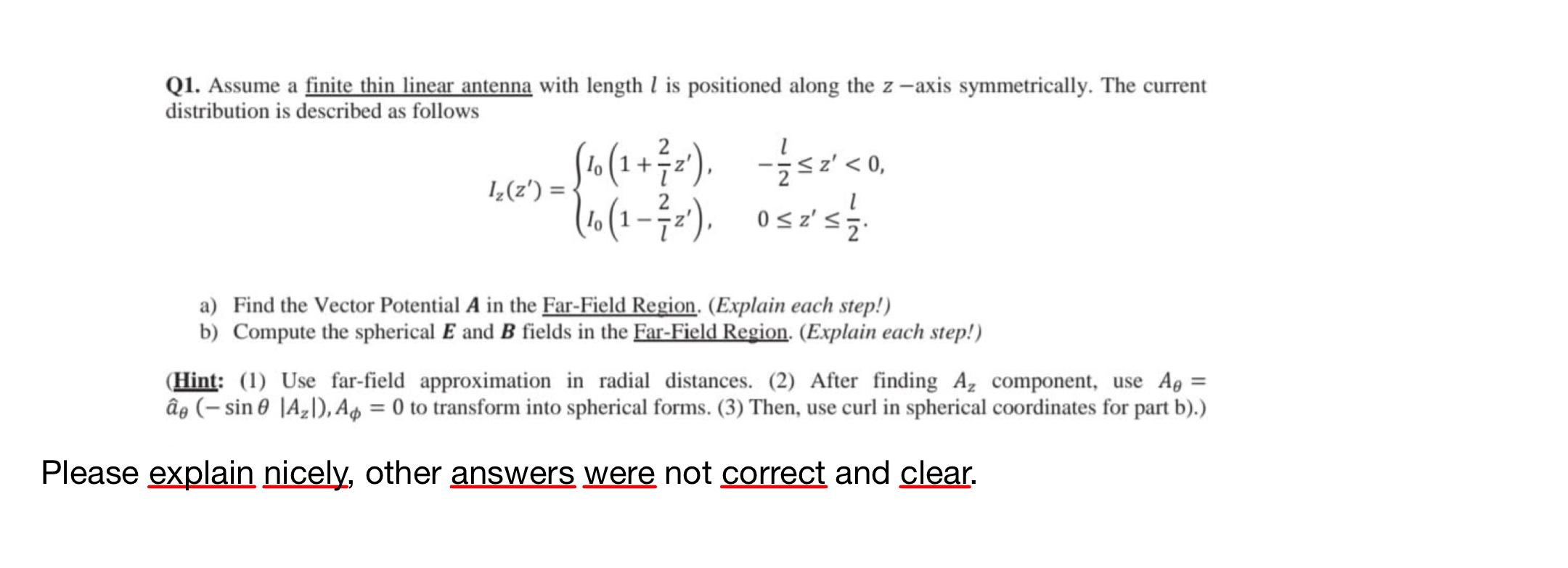 Solved Q1. ﻿Assume a finite thin linear antenna with length | Chegg.com