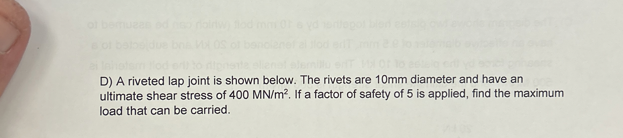 Solved D) ﻿A riveted lap joint is shown below. The rivets | Chegg.com