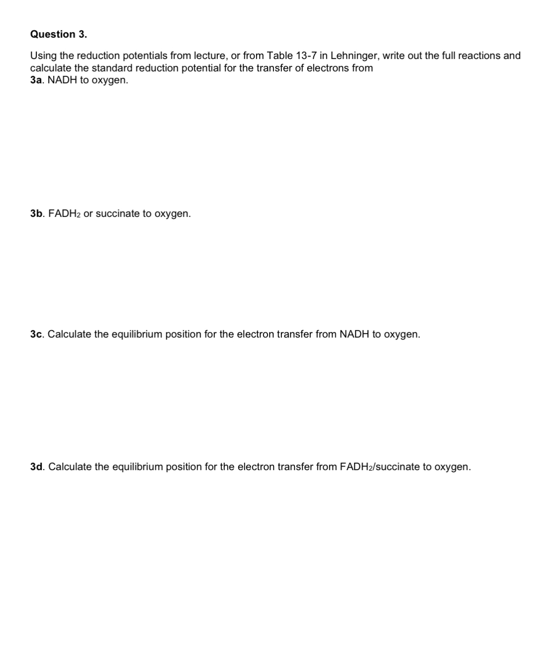 Solved Question 3.Using the reduction potentials from | Chegg.com Solved Question 3.Using the reduction potentials from | Chegg.com