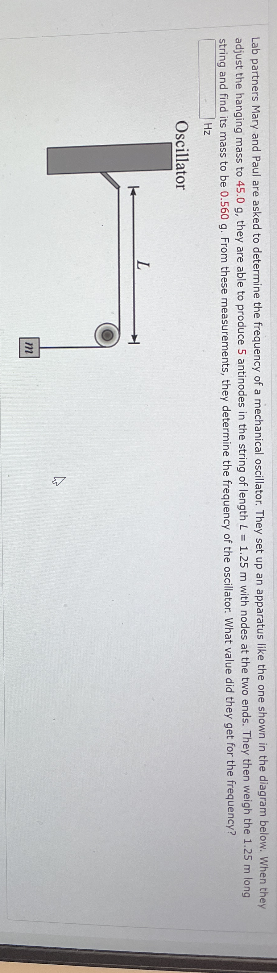 Solved Lab partners Mary and Paul are asked to determine the | Chegg.com