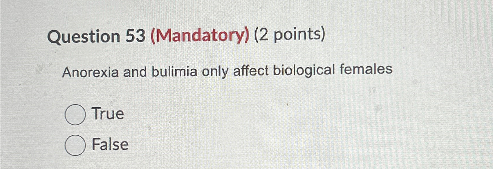 Solved Question 53 (Mandatory) (2 points)Anorexia and | Chegg.com Solved Question 53 (Mandatory) (2 points)Anorexia and | Chegg.com