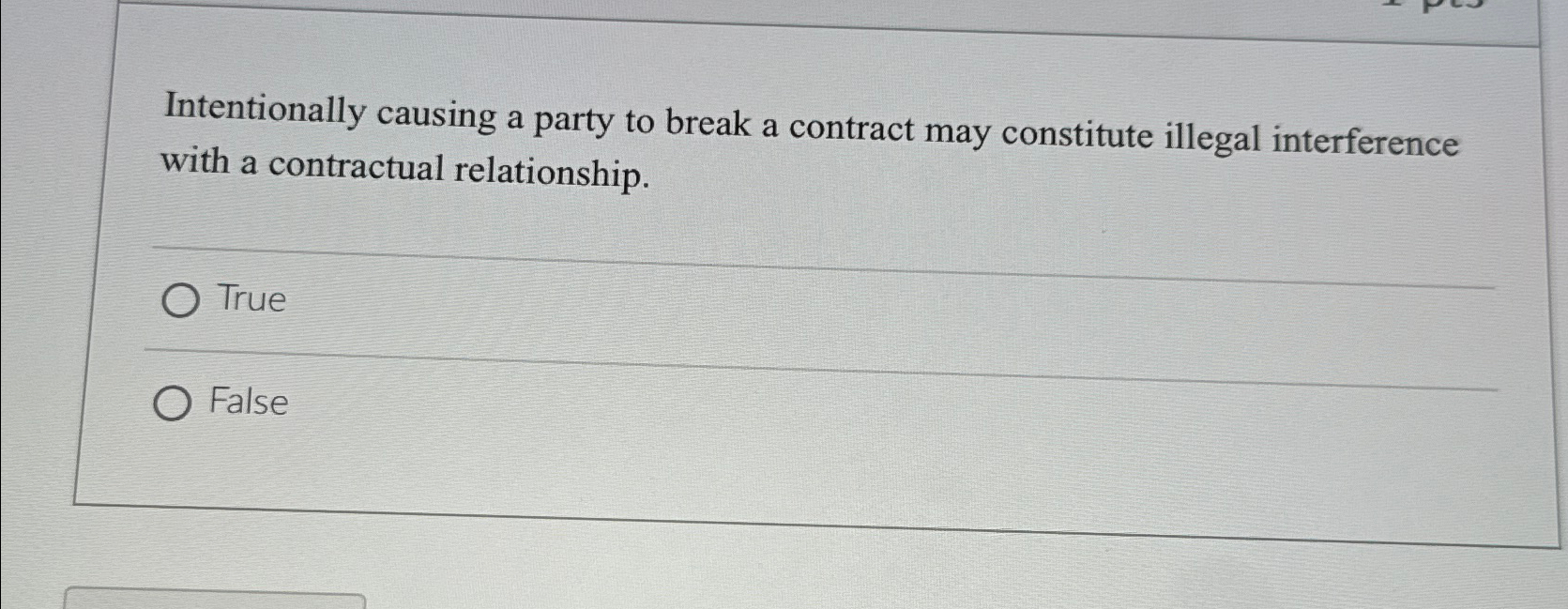 Solved Intentionally causing a party to break a contract may | Chegg.com