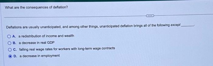 Solved What are the consequences of deflation? Deflations | Chegg.com