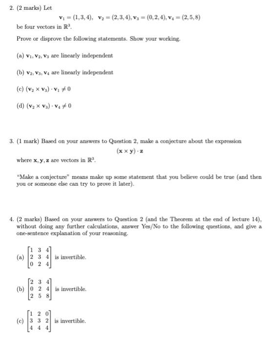 4. (2 marks) Based on your answers to Question 2 (and | Chegg.com