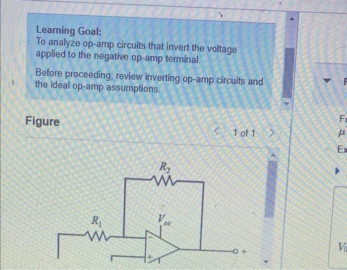 Solved Learning Goal: To analyze op-amp circuits that invert | Chegg.com