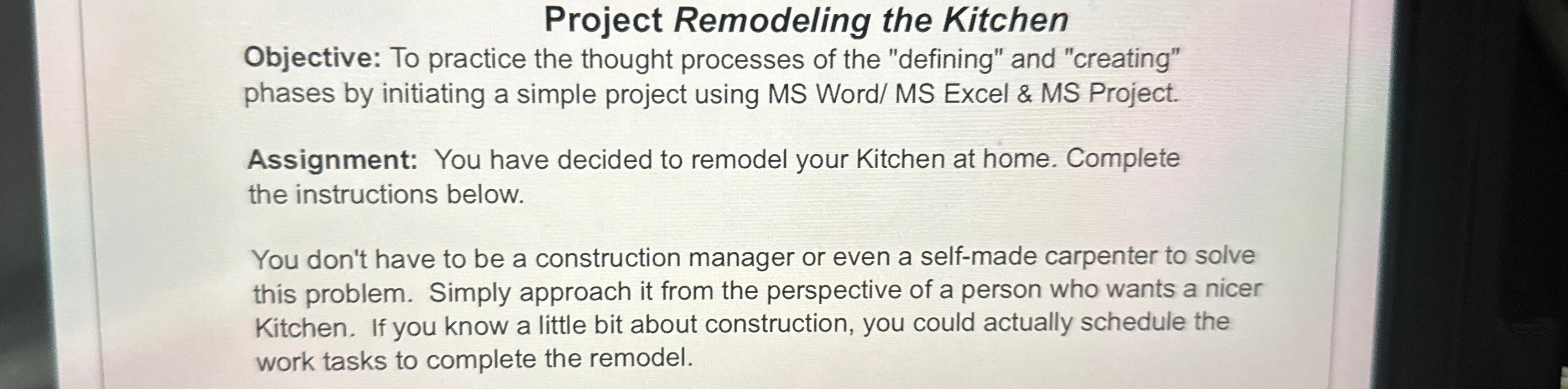 Solved Project Remodeling the KitchenObjective: To practice | Chegg.com