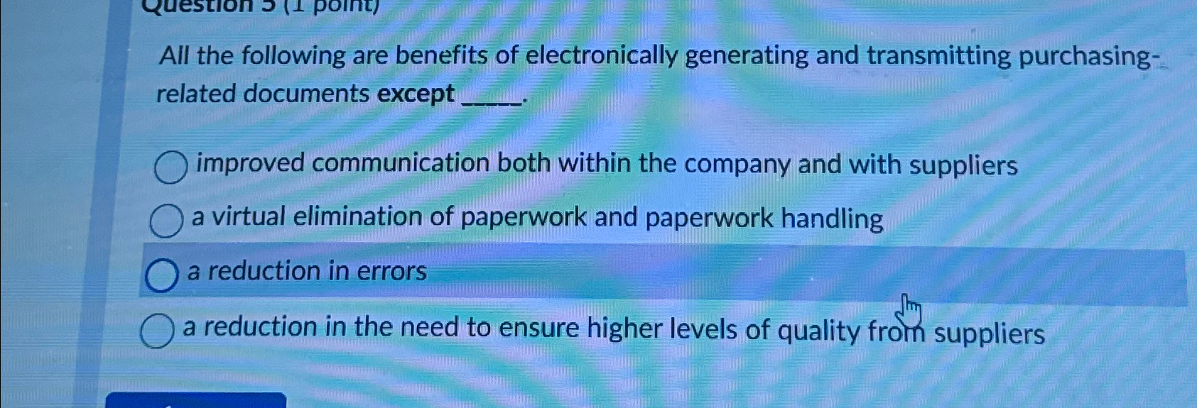 Solved All the following are benefits of electronically | Chegg.com