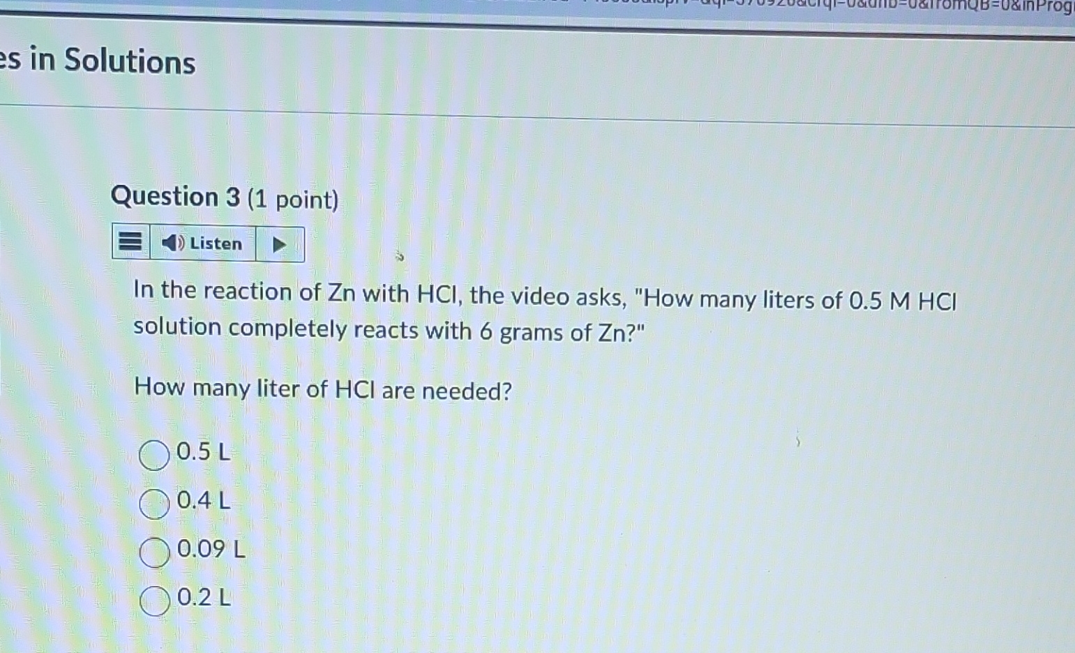 Solved solutionsQuestion 3 (1 ﻿point)ListenIn the reaction | Chegg.com